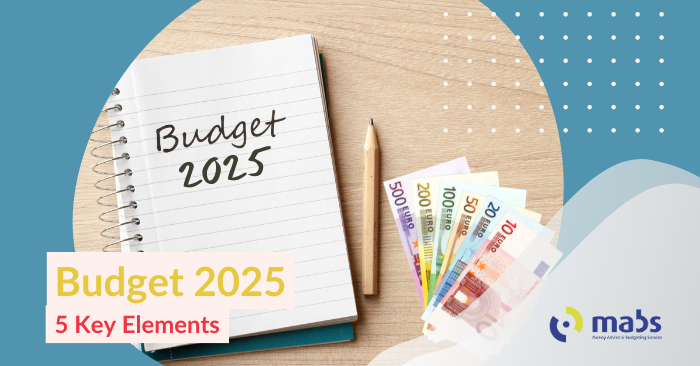 Top 5 Budget 2025 Insights | MABS Key Takeaways